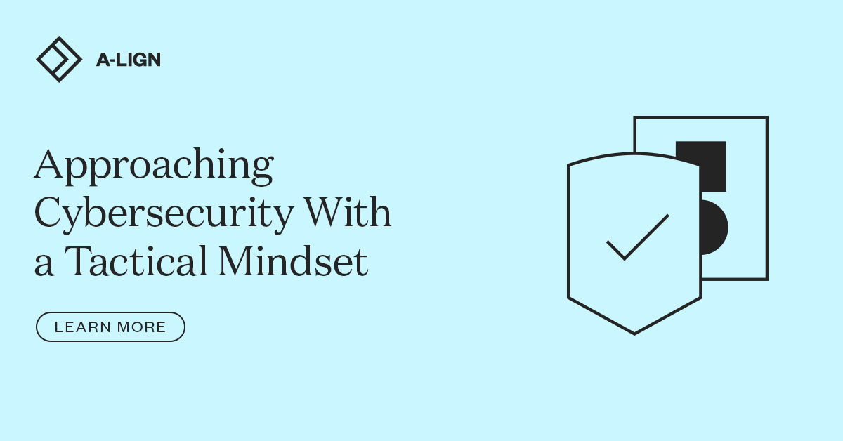 Approaching Cybersecurity With a Tactical Mindset