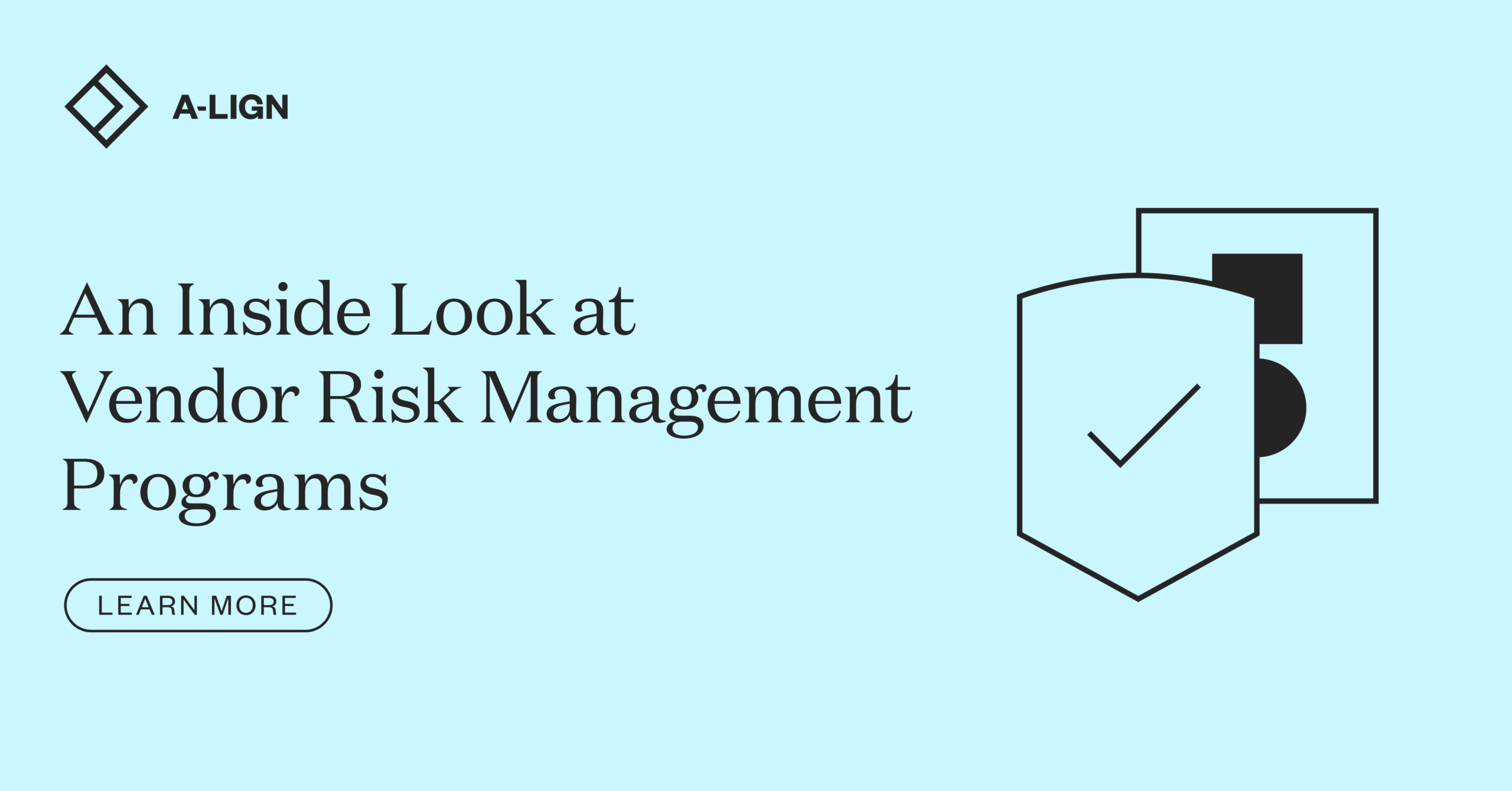 An Inside Look at Vendor Risk Management Programs