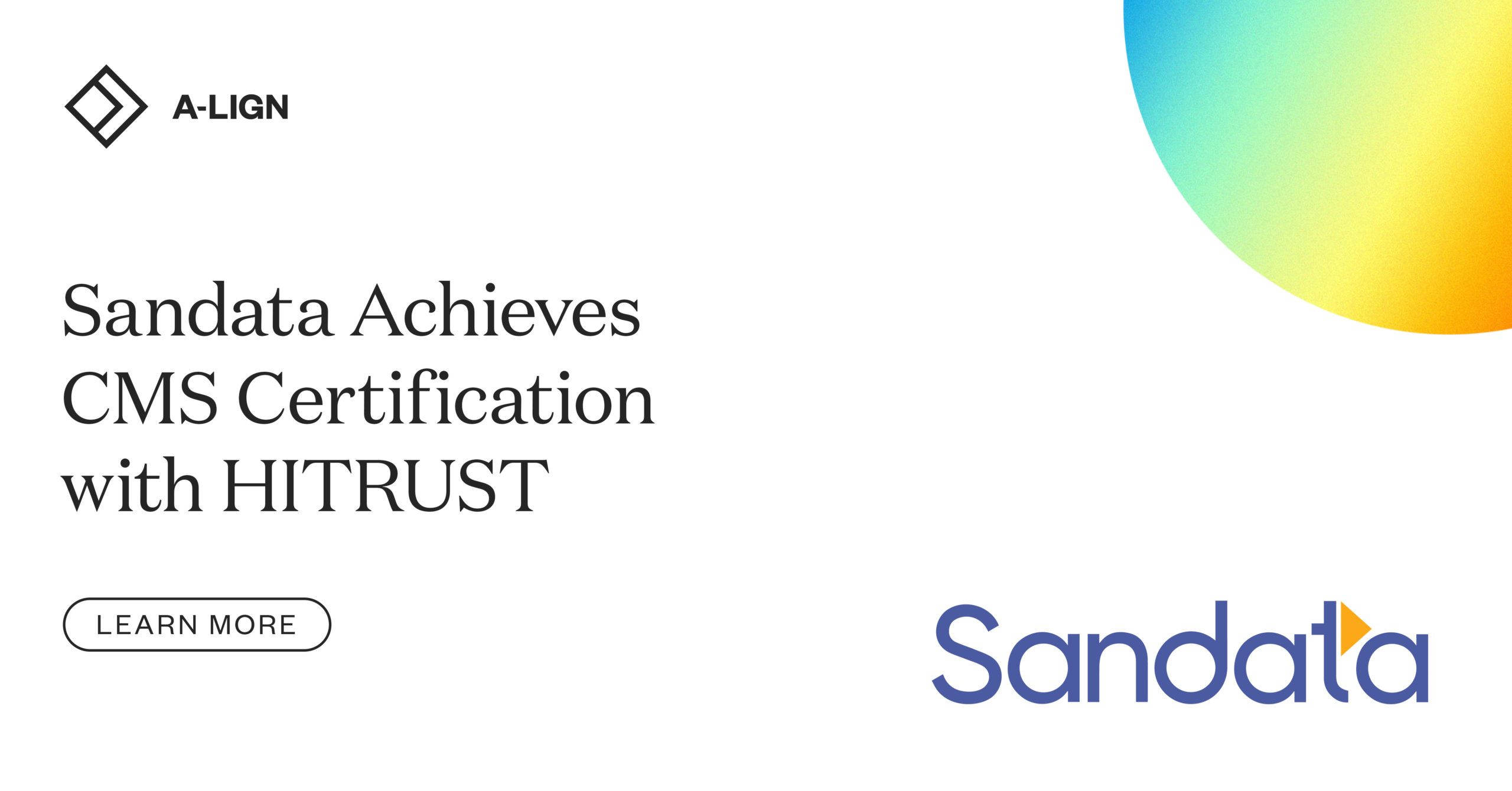 Sandata Achieves CMS Certification with HITRUST