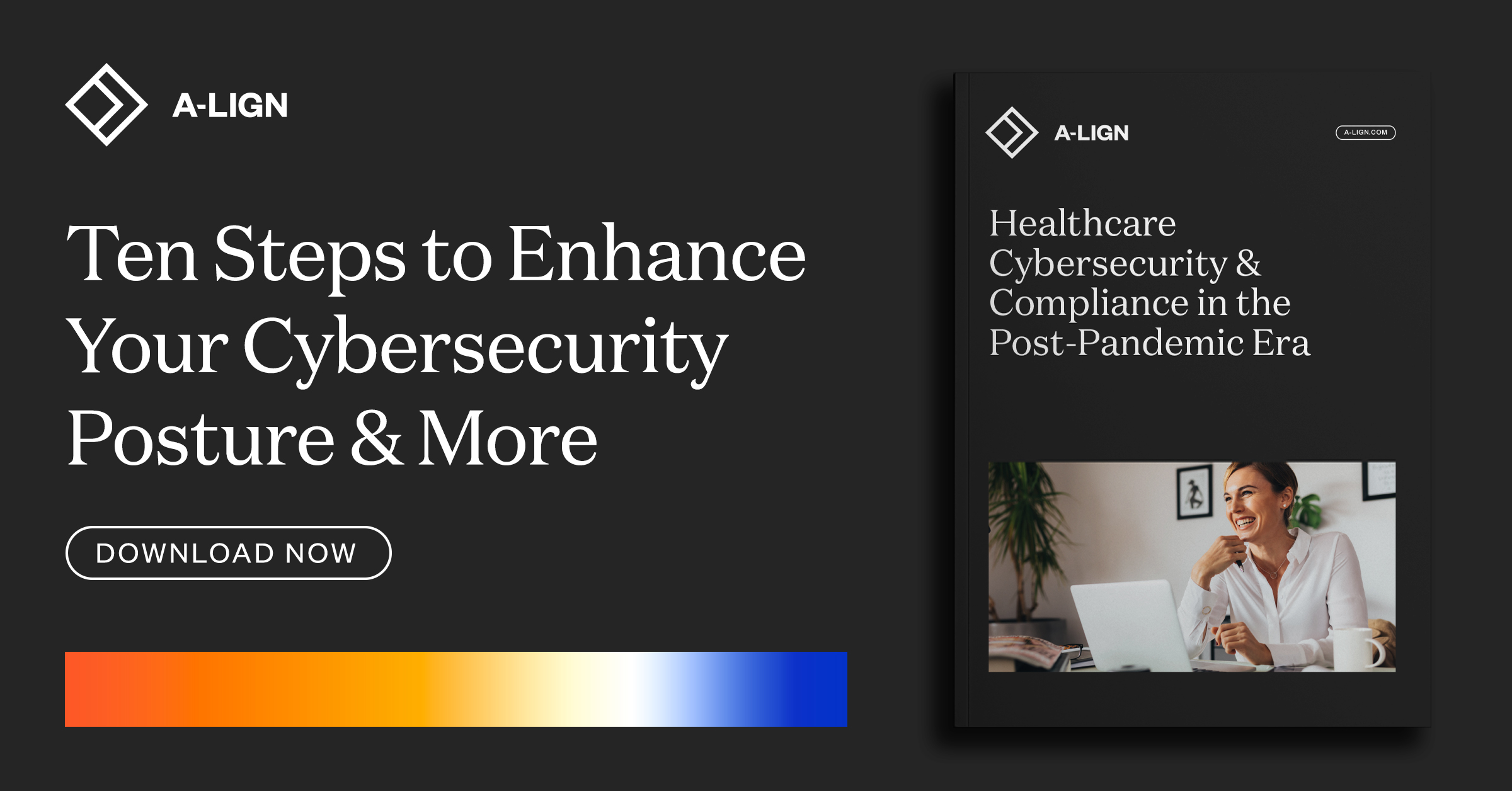 Healthcare Cybersecurity Compliance I A Lign