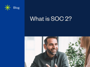 What Is SOC 2? The Complete Guide