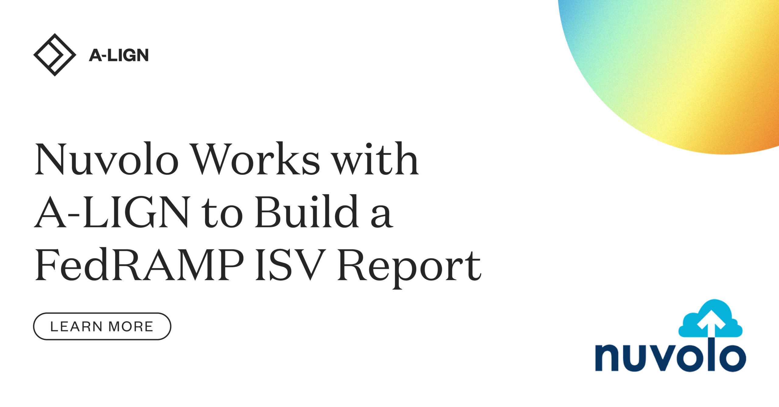 Nuvolo Works with A-LIGN to Build a FedRAMP ISV Report
