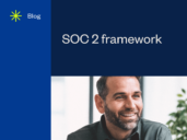 SOC 2 Framework: What You Need to Know