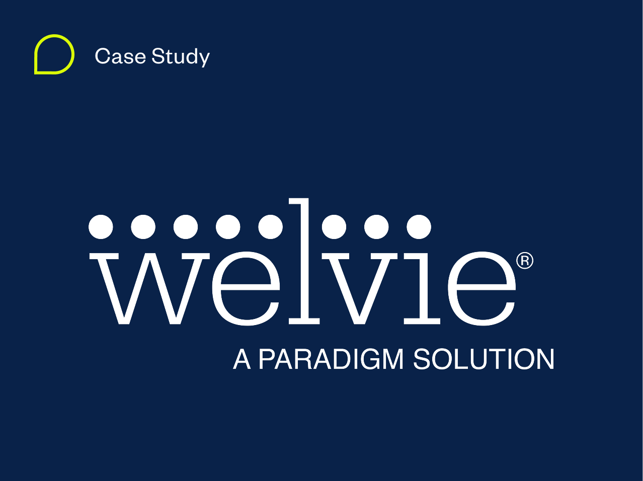 Welvie Leverages Long-Term Partnership for HITRUST Compliance